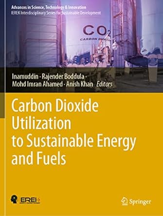 Amazon.com: Carbon Dioxide Utilization to Sustainable Energy and Fuels (Advances in Science ...