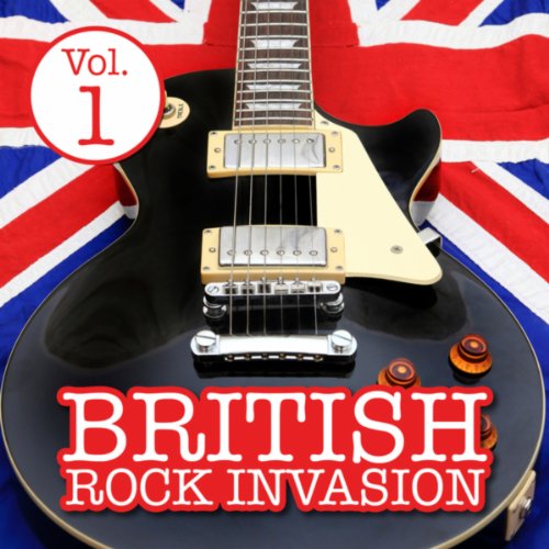 Amazon MusicでU.K RockersのBritish Rock Invasion, Vol. 1を再生する