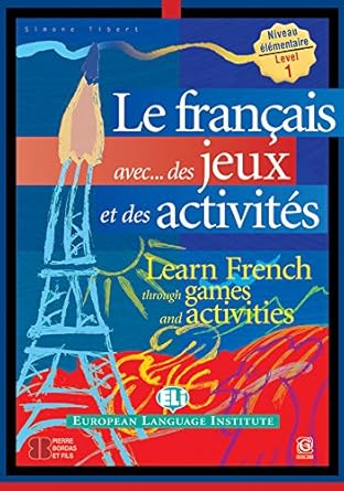 Buy Learn French Through Games and Activities (Level - 1) Book Online ...