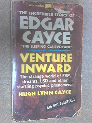 Venture Inward: Cayce Hugh Lynn: Amazon.com: Books