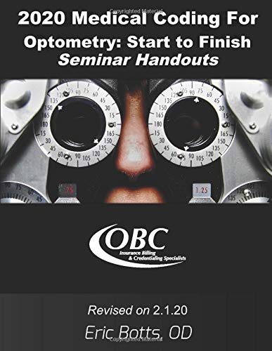 2020 Medical Coding for Optometry: Start to Finish Seminar Handouts ...