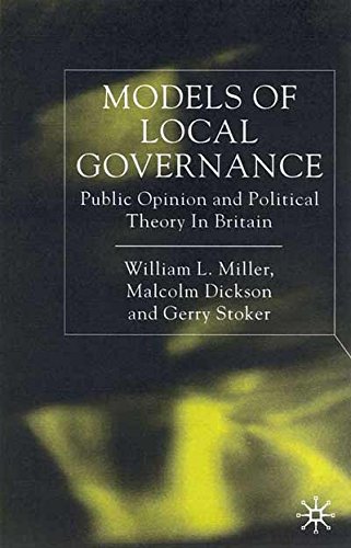 Models of Local Governance: Public Opinion and Political Theory in ...