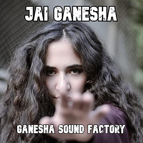 Amazon MusicでGanesha Sound FactoryのJai Ganeshaを再生する