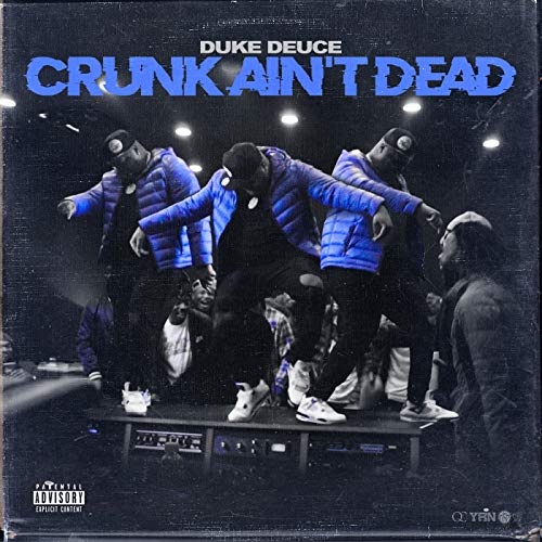 Play Crunk Ain't Dead by Duke Deuce on Amazon Music