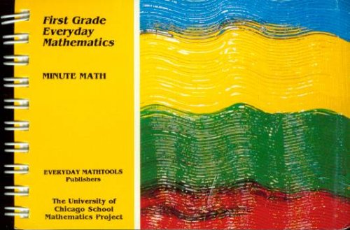 First Grade Everyday Mathematics Minute Math: Max Bell, Jean Bell ...