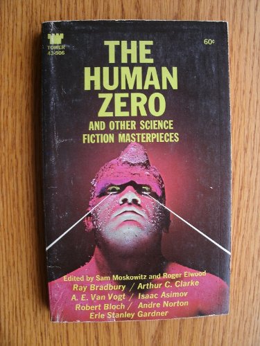 THE HUMAN ZERO: The Man Who Ploughed the Sea; The Proxy Head; Hands ...