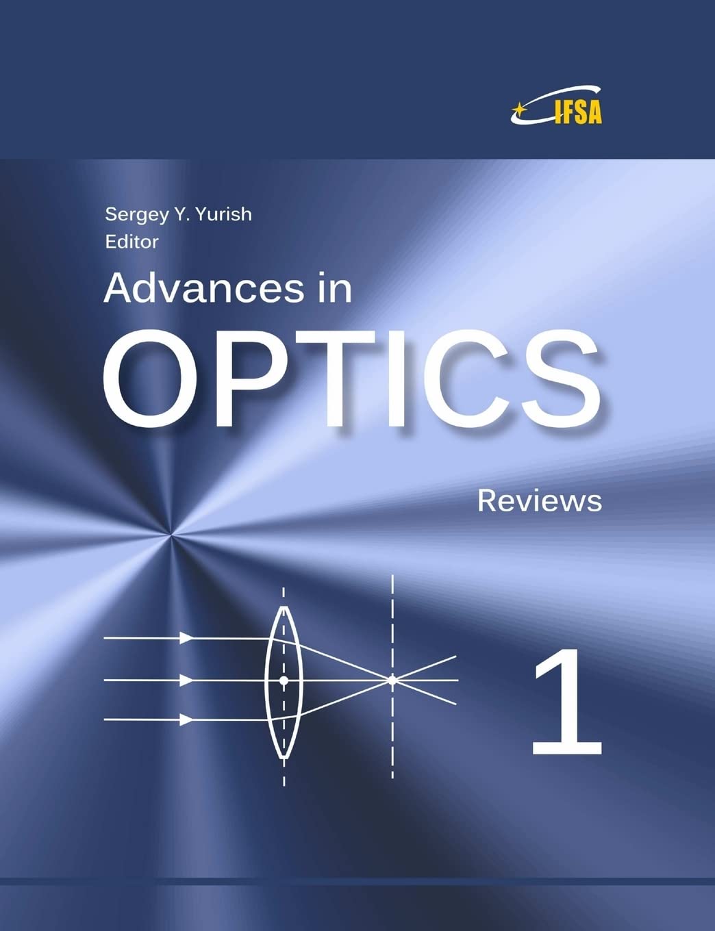 Amazon.com: Advances in Optics, Vol. 1: 9788469794357: Yurish, Sergey ...