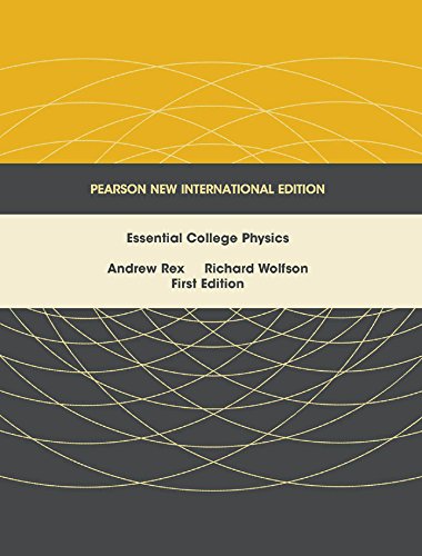 Essential College Physics: Pearson New International Edition 1, Rex ...