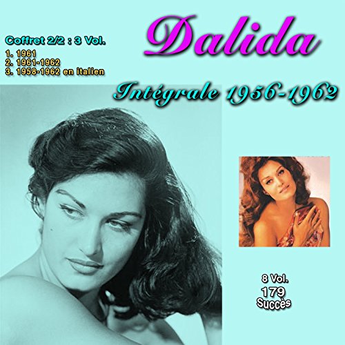 Intégrale 1956 à 1962, vol..2 (179 succès) von Dalida bei Amazon Music - Amazon.de