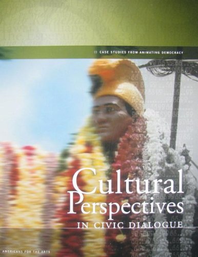 Cultural Perspectives in Civic Dialogue: Case Studies from Animating ...