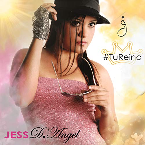 Play Tu Reina by Jess D'Angel on Amazon Music