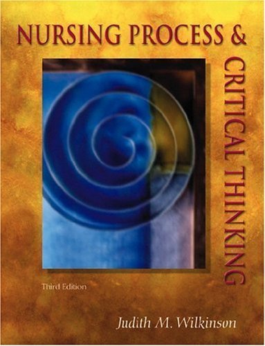 Nursing Process and Critical Thinking: 9780805391763: Medicine & Health ...