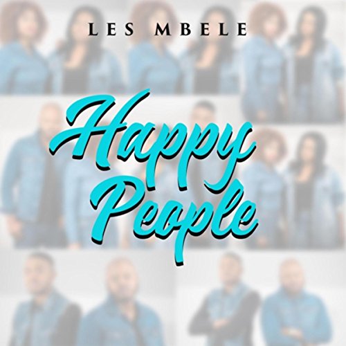 Play Happy People by Les Mbele on Amazon Music