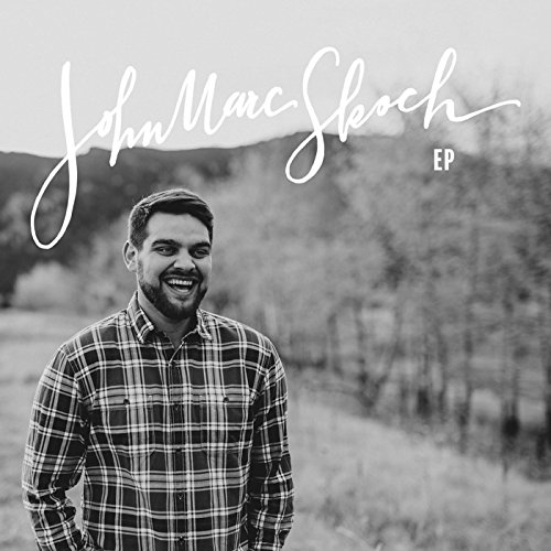 Play JohnMarc Skoch - EP by JohnMarc Skoch on Amazon Music