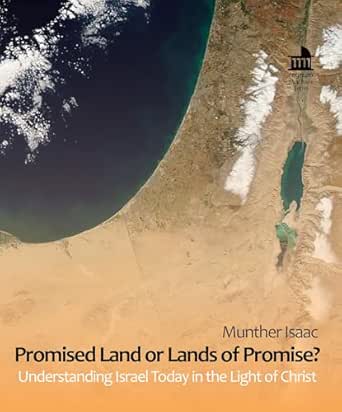 Promised Land or Lands of Promise?: Understanding Israel Today in the ...