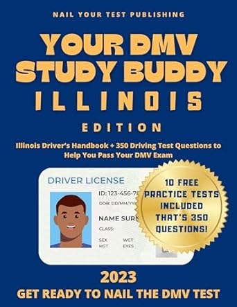 Your DMV Study Buddy - Illinois Edition: Illinois Driver’s Handbook ...