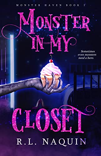 Amazon.com: Monster in My Closet: Monster Haven, Book 1 eBook : Naquin ...