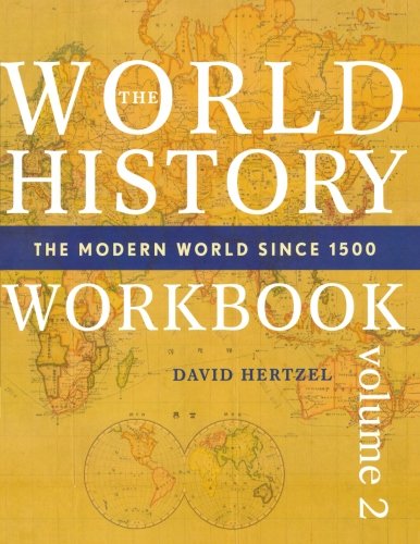 The World History Workbook: World History Workbook: The Modern World ...