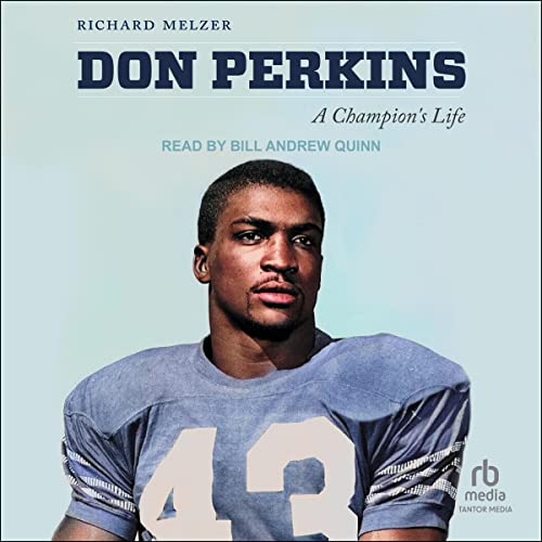 Amazon.com: Don Perkins: A Champion's Life (Audible Audio Edition ...