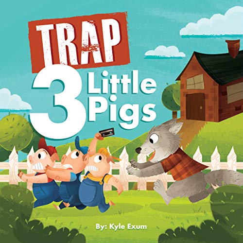Trap 3 Little Pigs : Lyrically Accurate Version eBook : Exum, Kyle ...