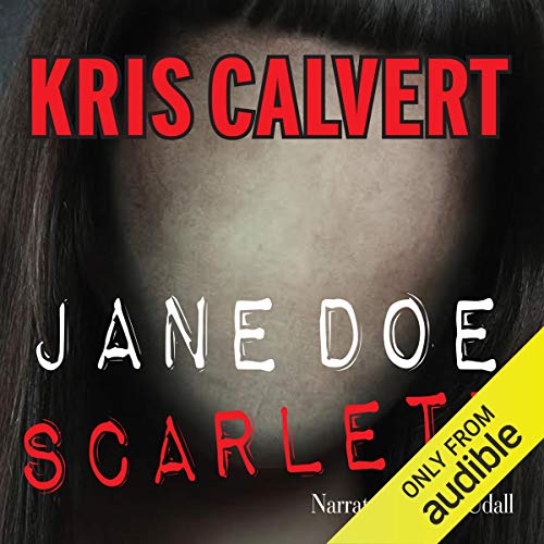 Amazon.com: Jane Doe: Scarlett (Audible Audio Edition): Kris Calvert ...