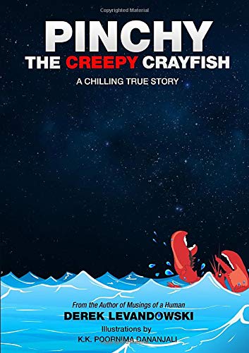 Pinchy the Creepy Crayfish : Levandowski, Derek: Amazon.co.uk: Books
