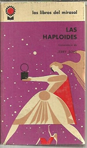 Amazon.com: LAS HAPLOIDES. FANTACIENCIA.: Jerry. SOHL: Books