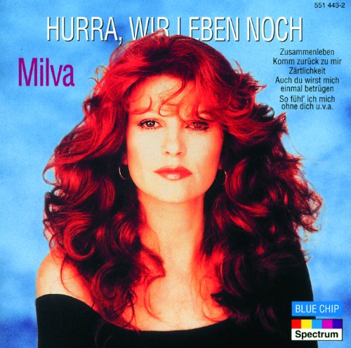 Play Hurra Wir Leben Noch by Milva on Amazon Music