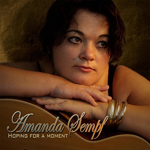 Play Hoping for a Moment by Amanda Sempf on Amazon Music Unlimited