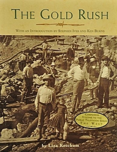 The Gold Rush: Ketchum, Liza: 9780316591331: Amazon.com: Books