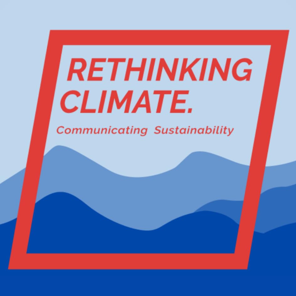 Rethinking Climate: Communicating Sustainability : Rethinking Climate ...