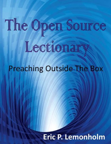 The Open Source Lectionary (LectionaryMod: Open-Source Preaching) eBook ...