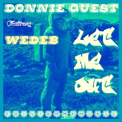Let Me Out by Donnie Quest on Amazon Music - Amazon.com