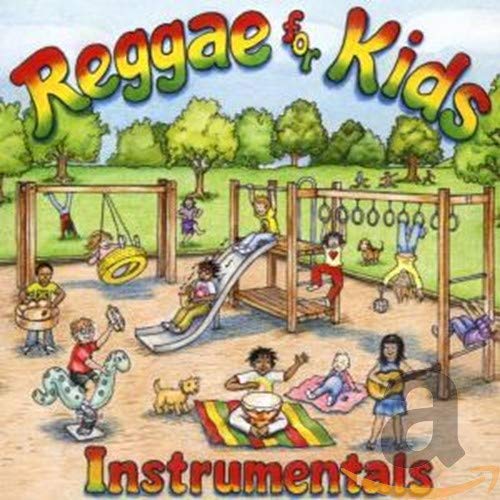 Various Artists - Reggae for Kids: Instrumentals - Amazon.com Music
