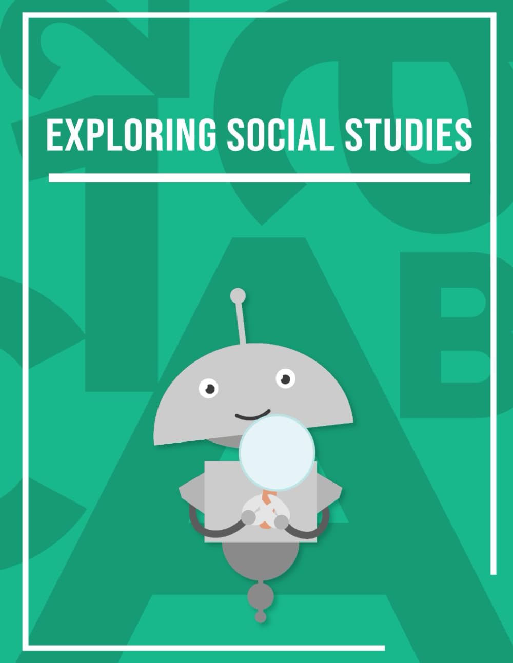 Exploring Social Studies: Inc., Miaplaza: 9798328340557: Amazon.com: Books