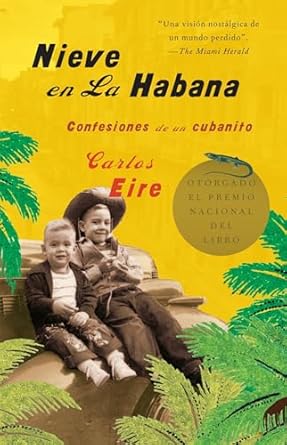 Nieve en La Habana: Confesiones de un cubanito / Waiting for Snow in ...