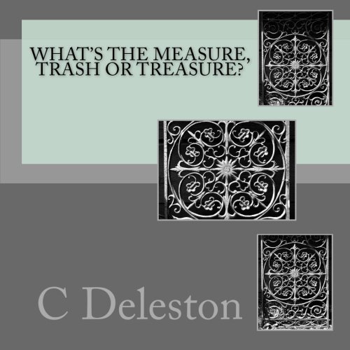Amazon.com: What's the Measure, trash or Treasure?: 9781481860758 ...