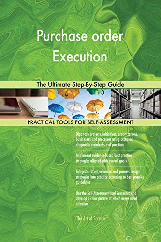 Purchase order Execution The Ultimate Step-By-Step Guide eBook ...