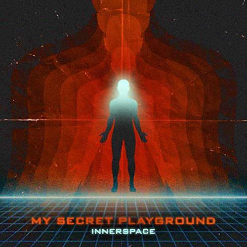 Play Innerspace by My Secret Playground on Amazon Music
