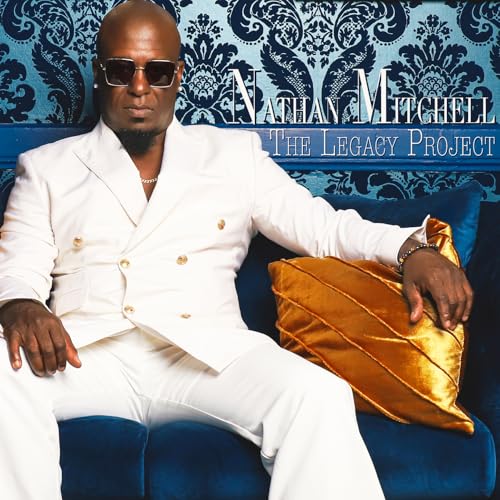 Amazon.com: The Legacy Project : Nathan Mitchell: Digital Music