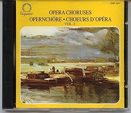 Vienna Radio Orchestra - Emperor Famous Opera Choruses Volume. 2 ...