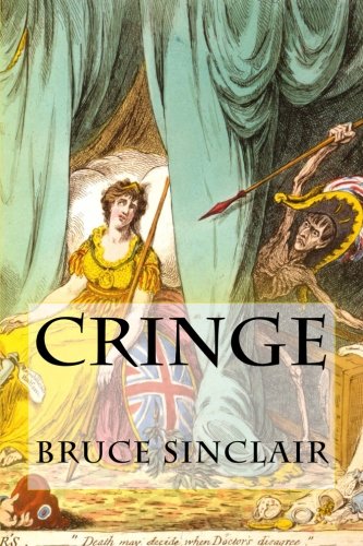 Cringe: Amazon.co.uk: Sinclair, Bruce: 9781516971725: Books