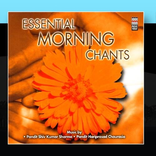 Amazon.com: Essential Morning Chants: CDs & Vinyl