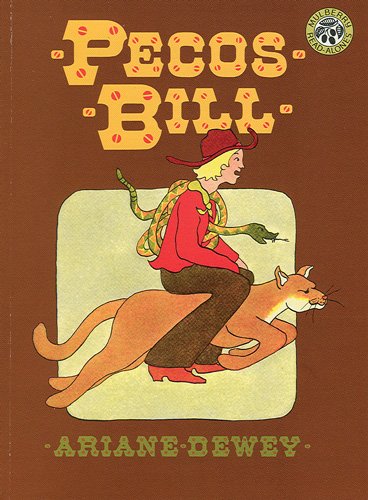 Pecos Bill (Great American Tall Tales) : Dewey, Ariane: Amazon.in: Books