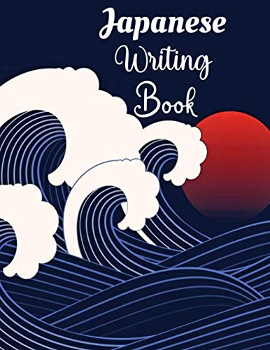 Japanese Writing Book: Large Japanese Kanji Practice Notebook | Writing ...