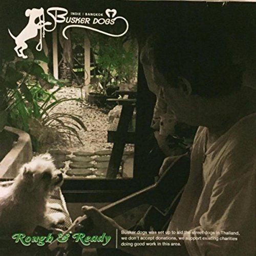Play Rough and Ready by Busker Dogs on Amazon Music