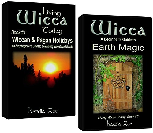 Amazon | Living Wicca Today Pagan Holidays & Earth Magic: A Beginner's ...