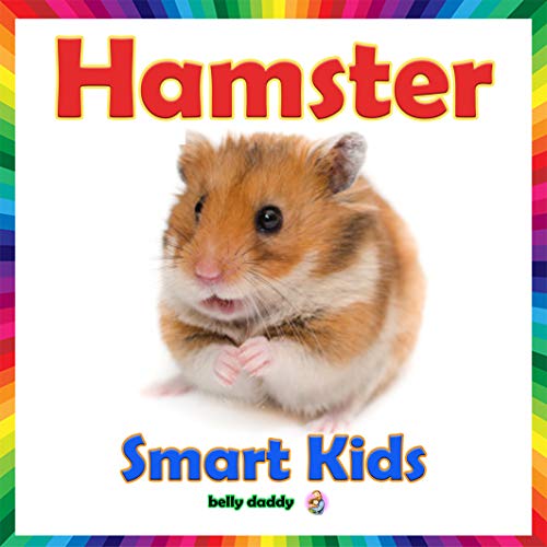 Smart Kids Hamster: First Book to Learn About World of Animals (Books ...