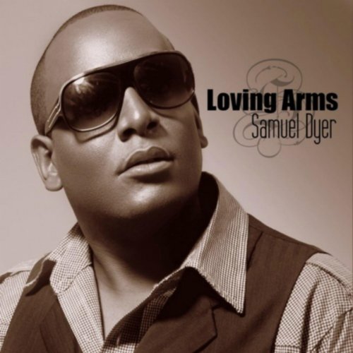 Play Loving Arms by Samuel Dyer on Amazon Music