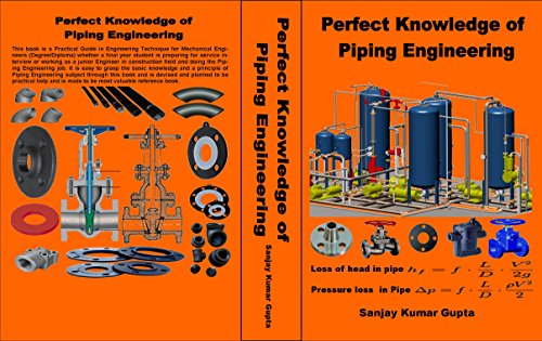 Perfect Knowledge of Piping Engineering: Piping Engineering for ...